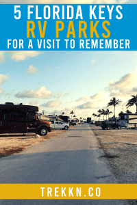 5 Florida Keys RV Parks for a Visit to Remember - TREKKN | RVing ...