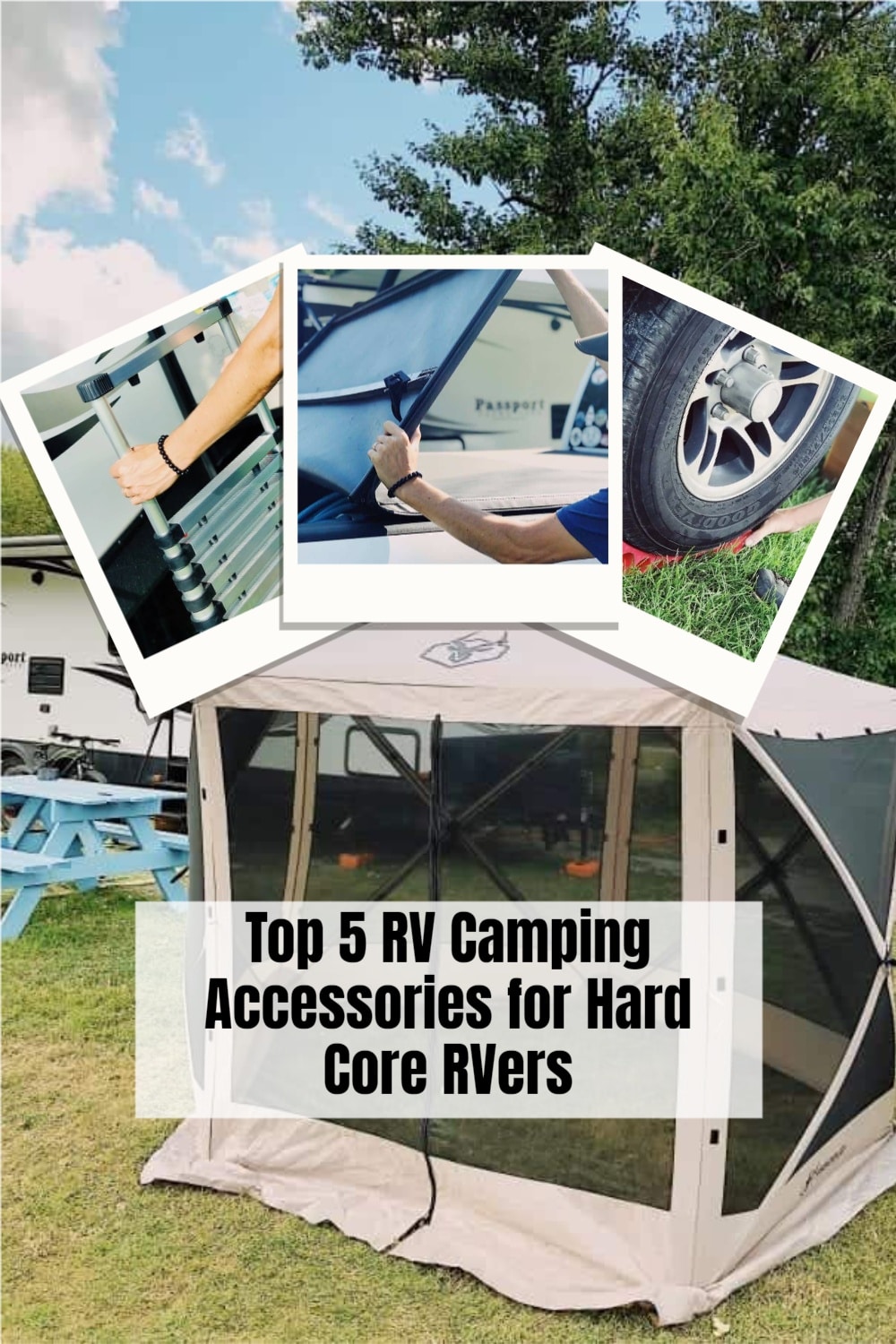 Top 5 RV Camping Accessories for Hard Core RVers