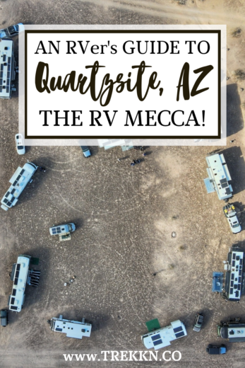 RVer's Guide to Quartzsite, Arizona - TREKKN